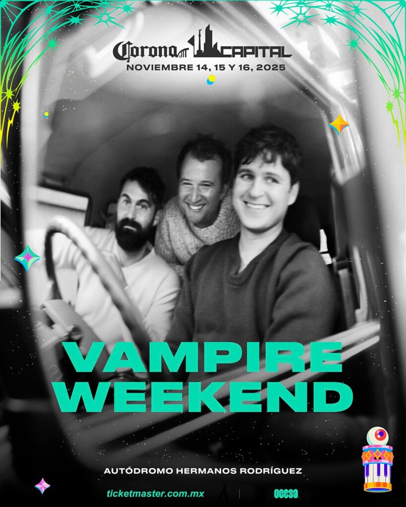 Vampire Weekend regresa a México para encender el Corona Capital 2025 ...